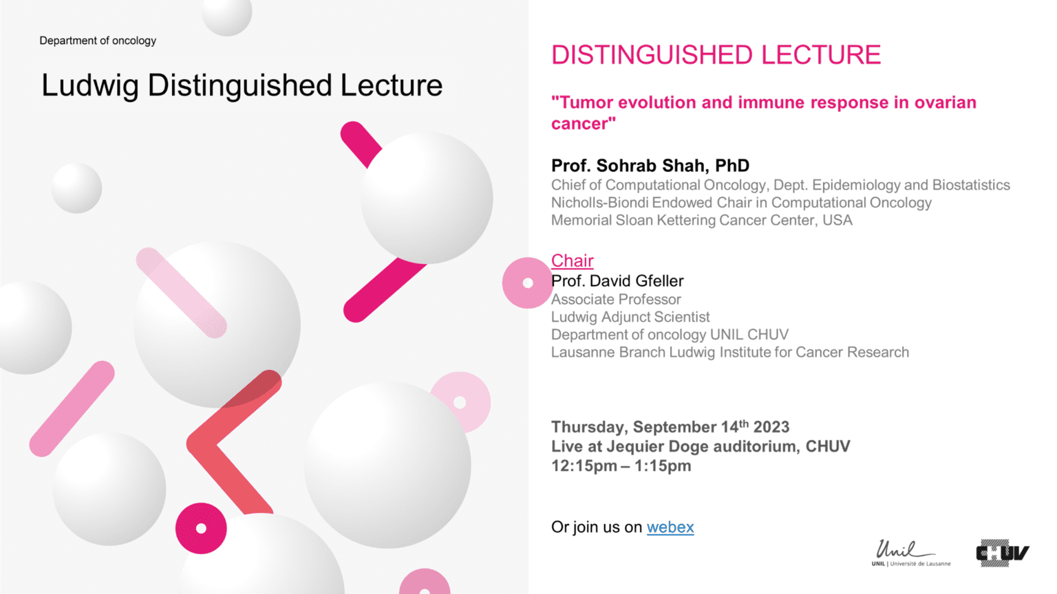 Ludwig Distinguished Lecture, Prof. Sohrab Shah | September 14th – Agora